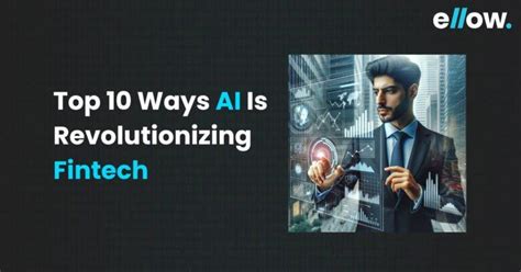 Ai In Fintech Ways Ai Is Transforming The Financial Industry