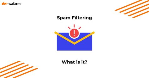 What Is Spam Filtering Types Of Spam Filters