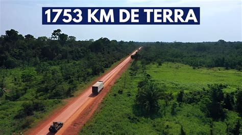 Transamazônica A História da Pior Rodovia do Brasil YouTube