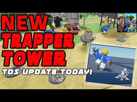 New Trapper Tower Update Tds Update Released Tower Defense