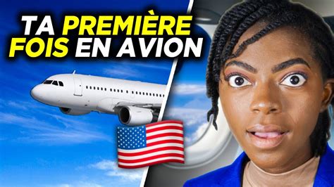 Comment prendre lavion pour la première fois YouTube