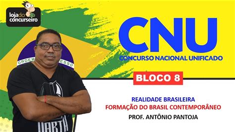 CNU 03 BLOCO 8 Realidade Brasileira Formação do Brasil