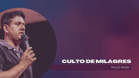 Culto De Milagres 15 03 2023 YouTube