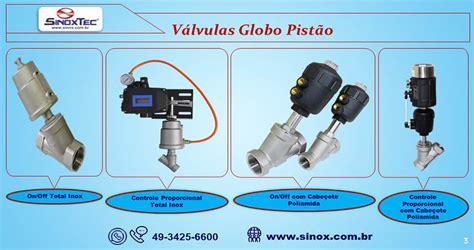 Válvulas Globo Pistão Sinox SinoxTec Distribuidora de Válvulas e