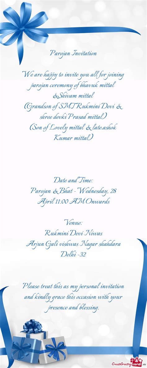 We Are Happy To Invite You All For Joining Parojan Ceremony Of Bhavuk