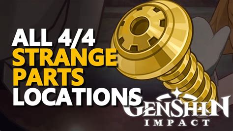 All 4 Strange Parts Locations Genshin Impact YouTube