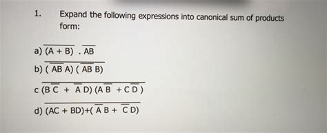 solved 1 expand the following expressions into canonical