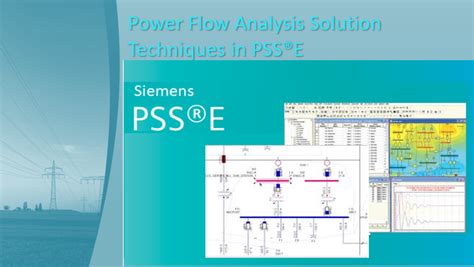 power flow analysis solution techniques in pss e