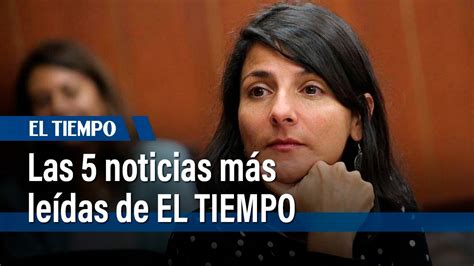 Las 5 noticias más leídas de EL TIEMPO 19 de julio del 2023 El Tiempo