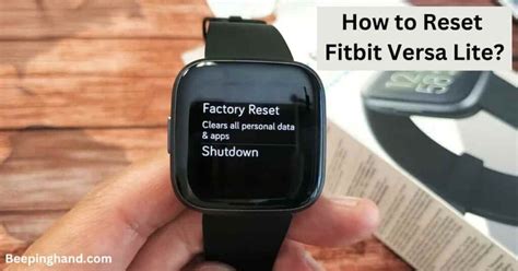 How To Reset Fitbit Versa Lite Step By Step Guide