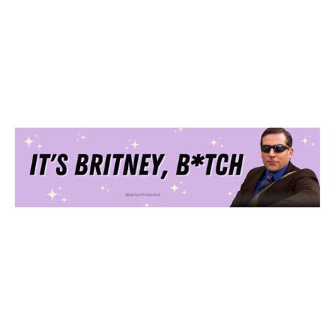 It S Britney Bitch Michael Scott The Office Funny Bumper Sticker Etsy