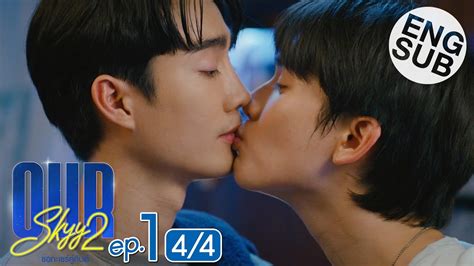 Eng Sub Our Skyy Ep Youtube
