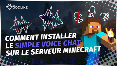 Comment Installer Le Mod Simple Voice Chat Sur Un Serveur Minecraft