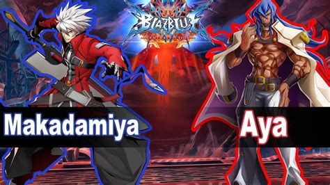BBCF Makadamiya Ragna Vs Aya Azrael Blazblue Central Fiction