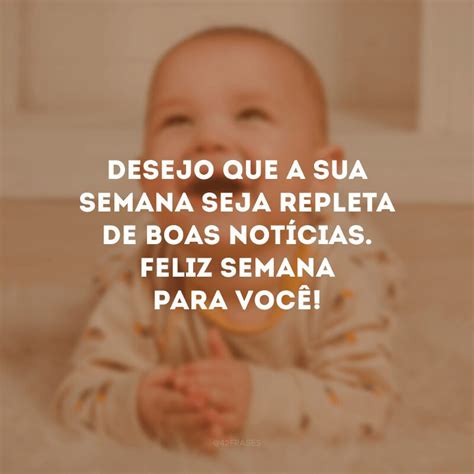 40 frases de bom início de semana para atrair energias positivas