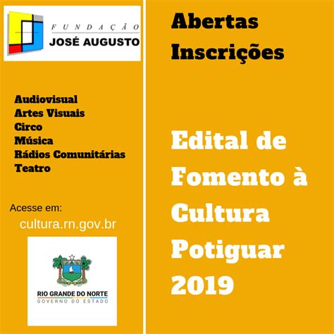 Fundação José Augusto lança Edital de Fomento à Cultura 2019 para seis