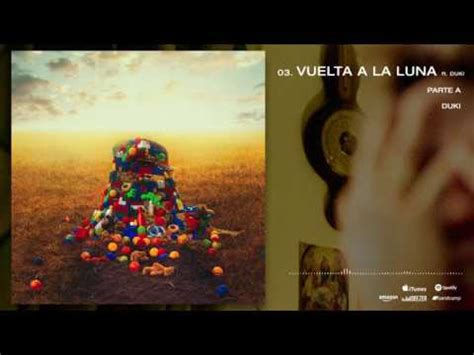 03 YSY A Vuelta A La Luna Feat DUKI ANTEZANA 247 YouTube