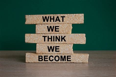 Premium Photo We Become Or Think Symbol Concept Word What We Think We