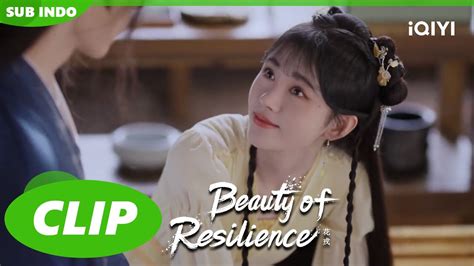 Yan Yue Melihat Wei Zhi Beauty Of Resilience Clip Ep Iqiyi