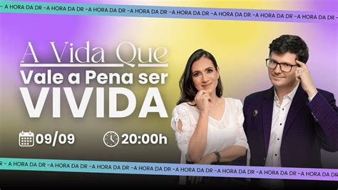 A VIDA Que VALE A PENA Ser VIVIDA Vanessa Batista Batistela Felipe