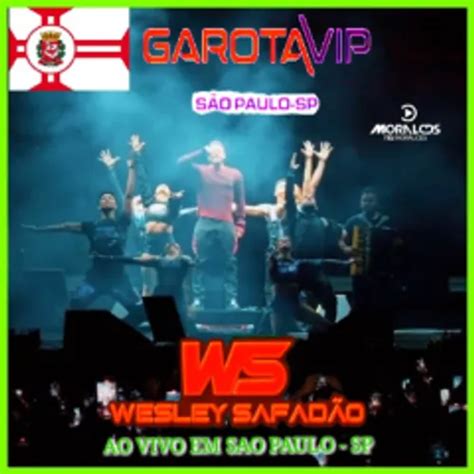 WESLEY SAFADAO AO VIVO EM SAO PAULO GAROTA VIP 2024 AO VIVO Forró