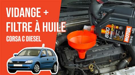 Vidange Et Changement Du Filtre Huile Corsa C Di Youtube