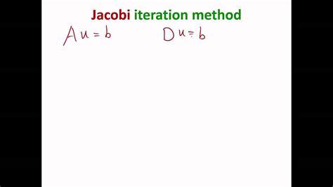 mit numerical methods for pde lecture 4 introduction to jacobi iteration youtube