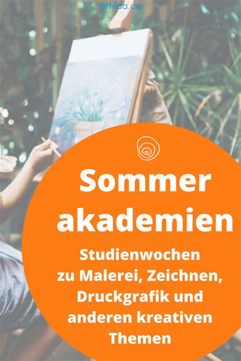 Sommerakademie 2024 intensive Kunstkurse für Kreative artilda de