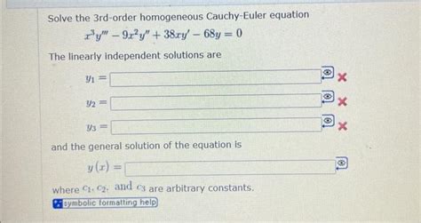 solved solve the 3rd order homogeneous cauchy euler equation