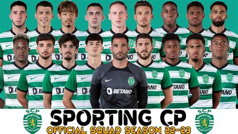 Sporting CP Full Official Squad 2022 23 New Player S Primeira Liga