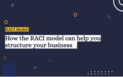 How The RACI Model Can Help You Structure Your Business Kevlex Academy
