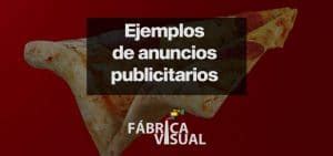 12 Ejemplos De Anuncios Publicitarios Para Inspirar Fabrica Visual