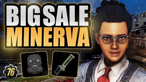 Fallout 76 Minerva S BIG SALE With Covert Scout And BOS Aug 10 YouTube
