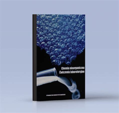 Chemia nieorganiczna Ćwiczenia laboratoryjne Wydawnictwo