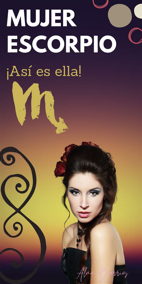 Mujer escorpio rasgos de personalidad amor y más Artofit