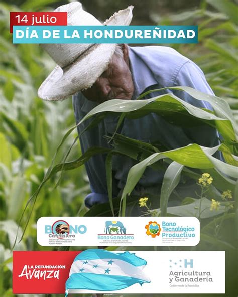 Sag Honduras On Twitter De Julio D A De La Hondure Idad