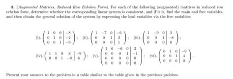 solved 3 augmented matrices reduced row echelon form
