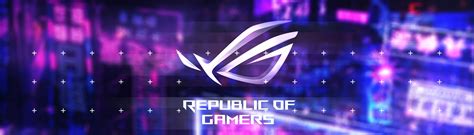 ROG Republic Of GamersGlobal For Those Who Dare