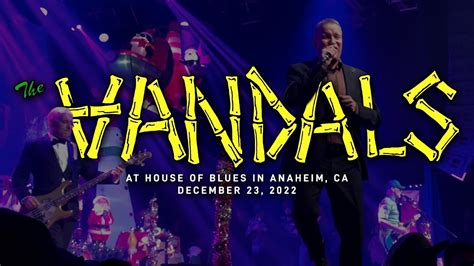 The Vandals House Of Blues In Anaheim CA 12 23 2022 FULL SET YouTube