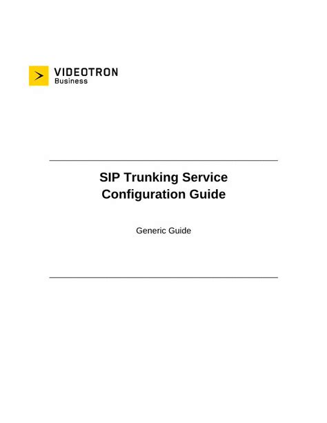 pdf sip trunking service configuration guide€¦ · 2 introduction the sip trunking service