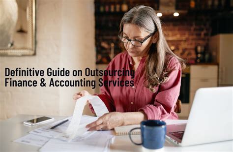 The Definitive Guide To Outsourcing Finance Accounting