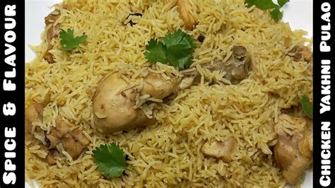 Chicken Yakhni Pulao How To Make Chicken Yakhni Pulao Recipe By