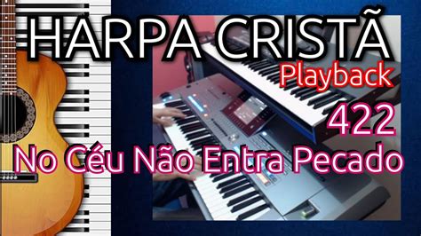 No Céu Não Entra Pecado Harpa Cristã 422 Playback Teclados Tyros5