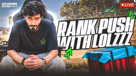 BGMI Live Conqueror Top 10 Rank Push With LoLzZzGaming YouTube