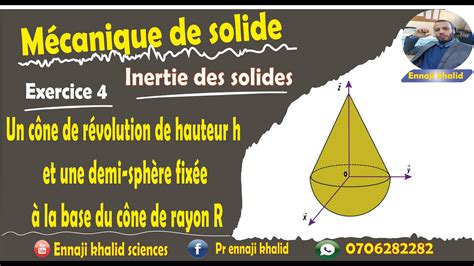 Cône de révolution de hauteur h et une demi sphère fixée à la base du