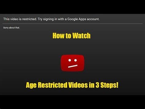 How To Watch Age Restricted Videos On YouTube In 3 Steps 2018 New