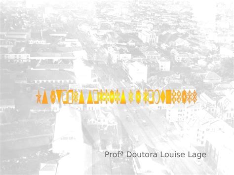 PPT Profª Doutora Louise Lage As mudanças sociais geralmente ocorrem