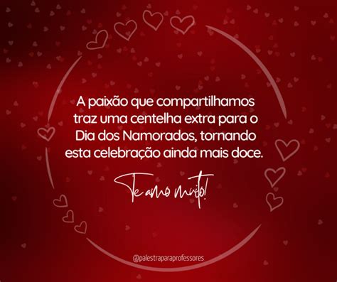 Frases Dia Dos Namorados Frases De Mor Para Namorados
