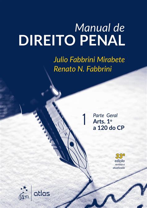 Manual De Direito Penal Parte Geral Arts A Do Cp Vol