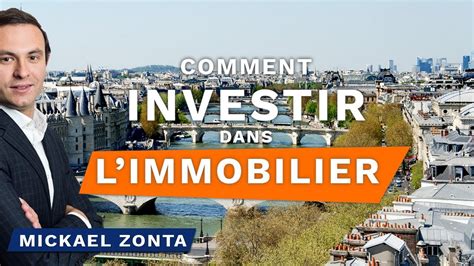 Comment INVESTIR dans l immobilier Ma Méthode de A à Z YouTube